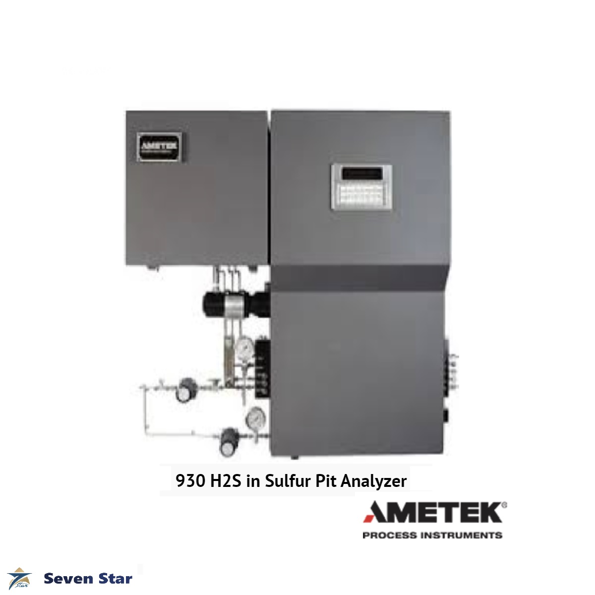 AMETEK-930 H2S in Sulfur Pit Analyzer - Seven Star L.L.C